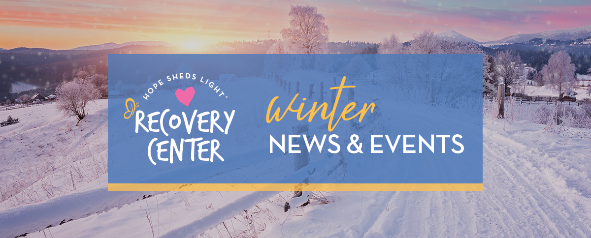 HOPE Recovery Center November Event Newsletter - HOPE Sheds Light